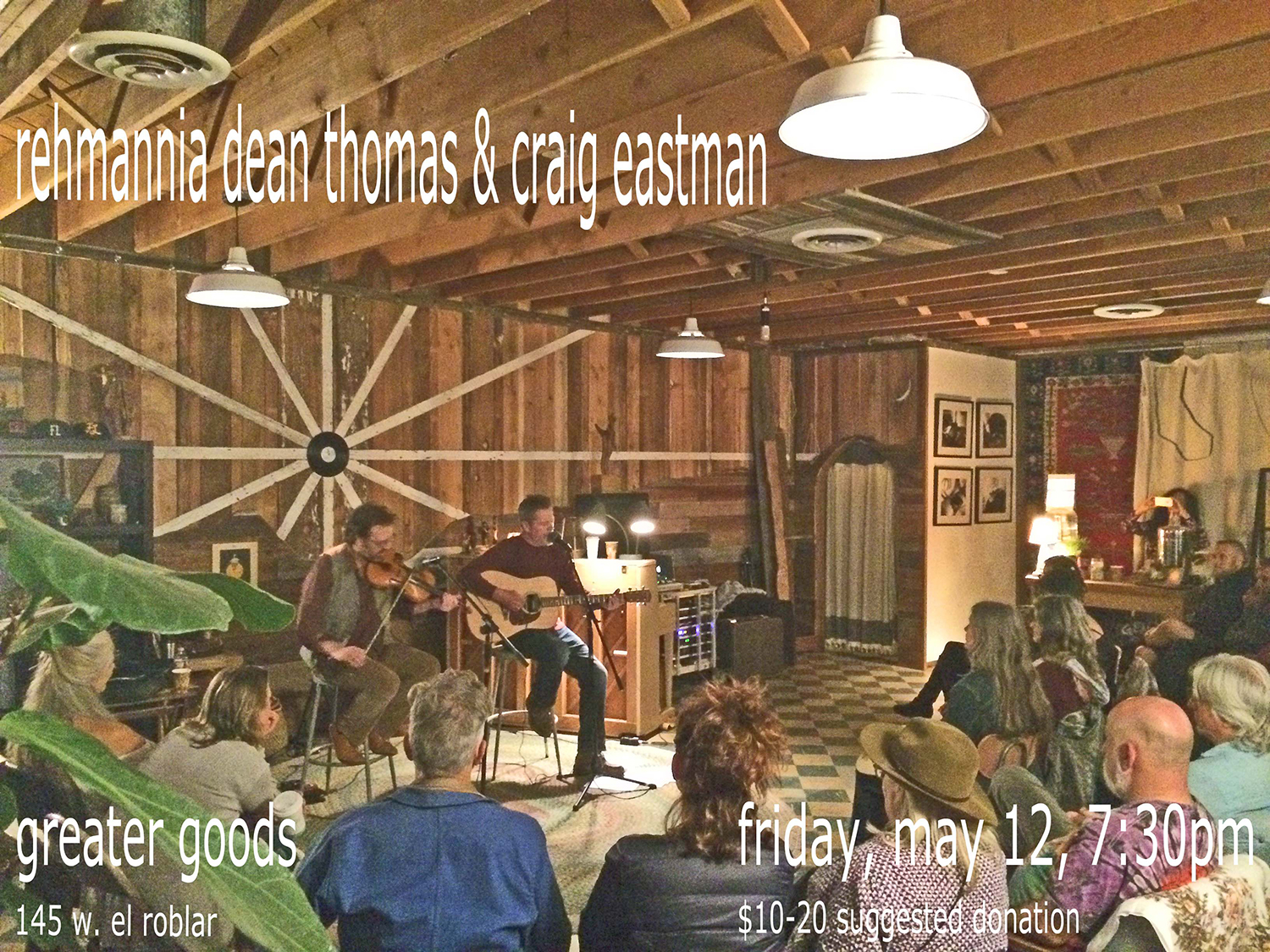 rehmannia dean thomas w/ craig eastman - Greater Goods of Ojai