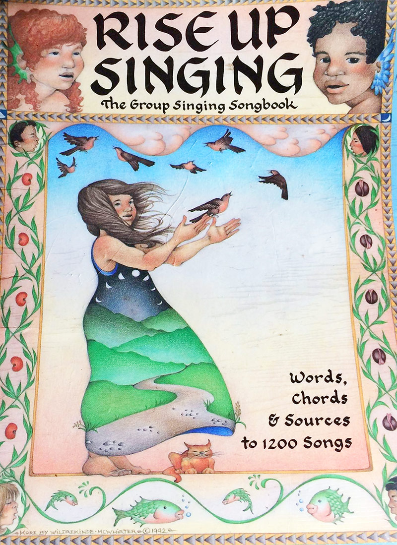 rise up singing - Greater Goods of Ojai