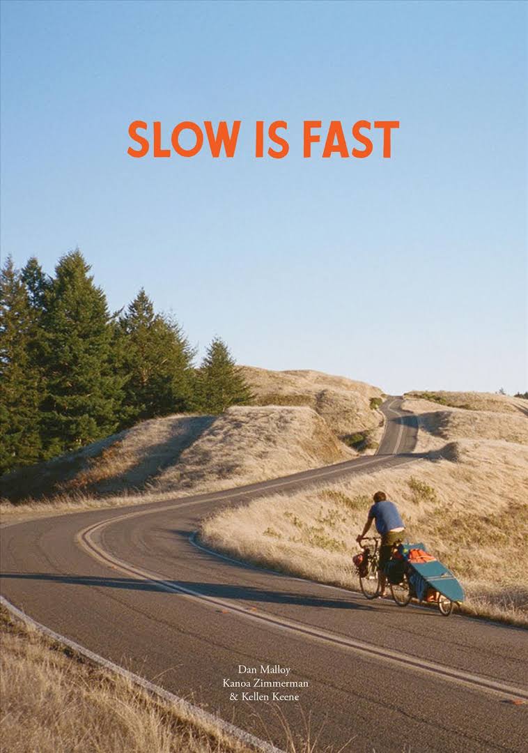 Slow is Fast by Dan Malloy | Film Screening & Discussion | Greater Goods